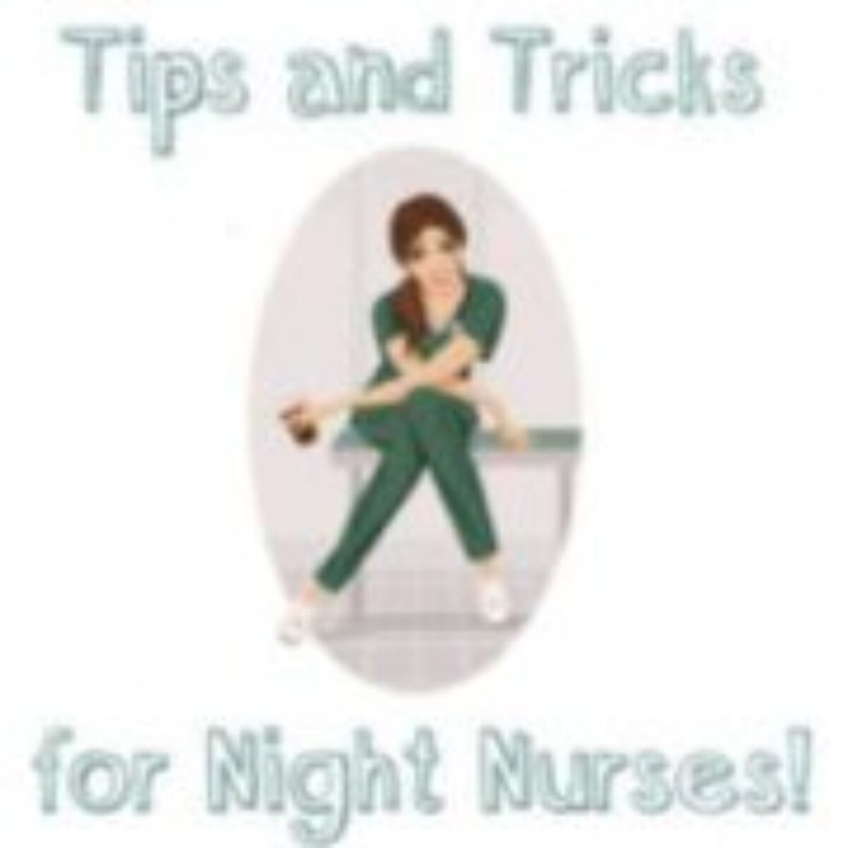 What Is A Night Nurse Called